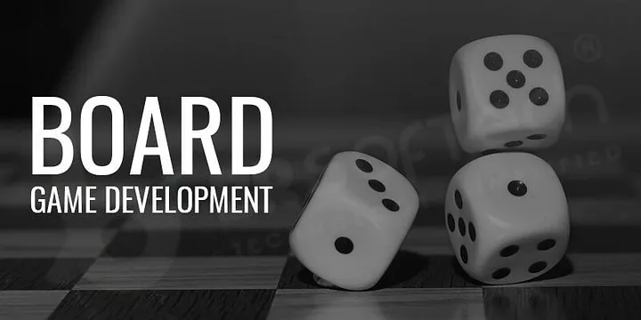 What To Look For In A Board Game Development Studio | THE INFLUENCERZ